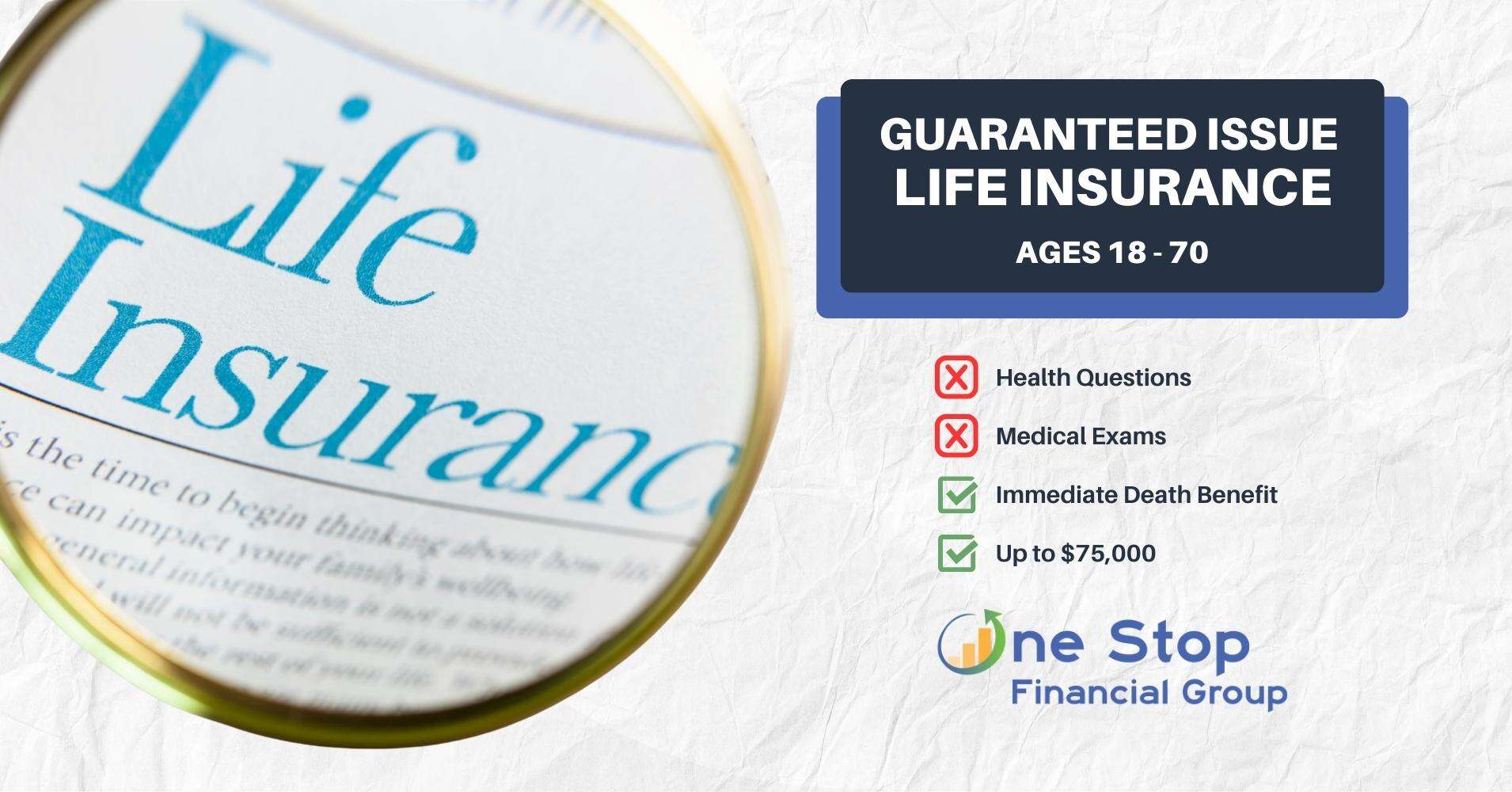 Guaranteed Issue Whole Life